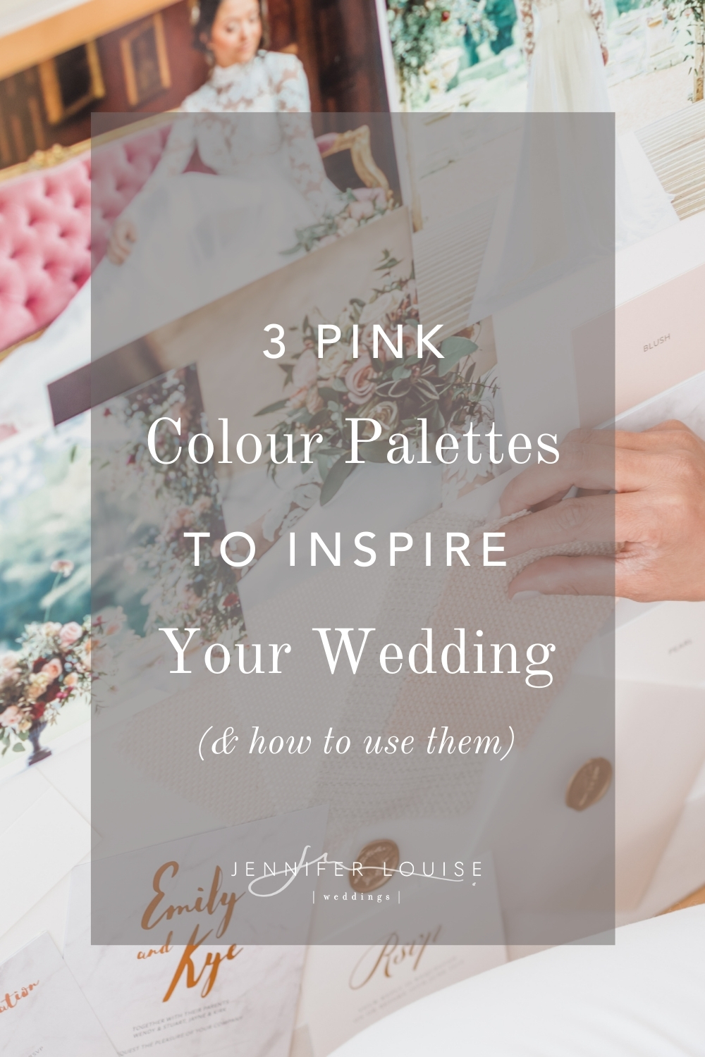 3 Pink Colour Palettes to Inspire Your Wedding Style